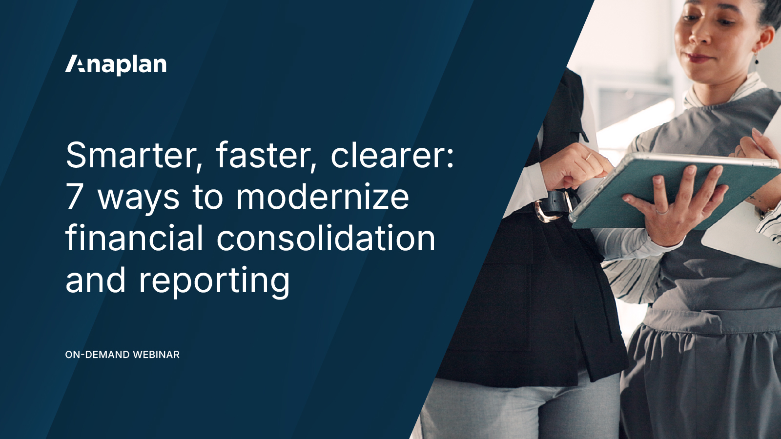 7 Ways to Modernize Financial Consolidation and Reporting | Anaplan On ...