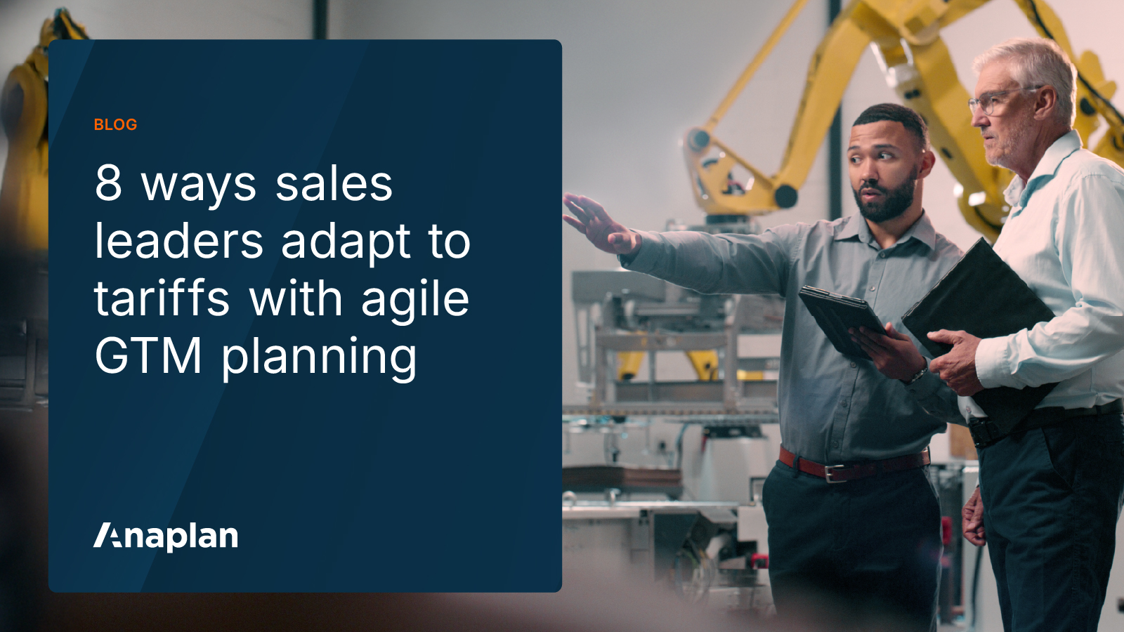 8 Ways Sales Leaders Adapt to Tariffs with Agile GTM Planning | Anaplan ...
