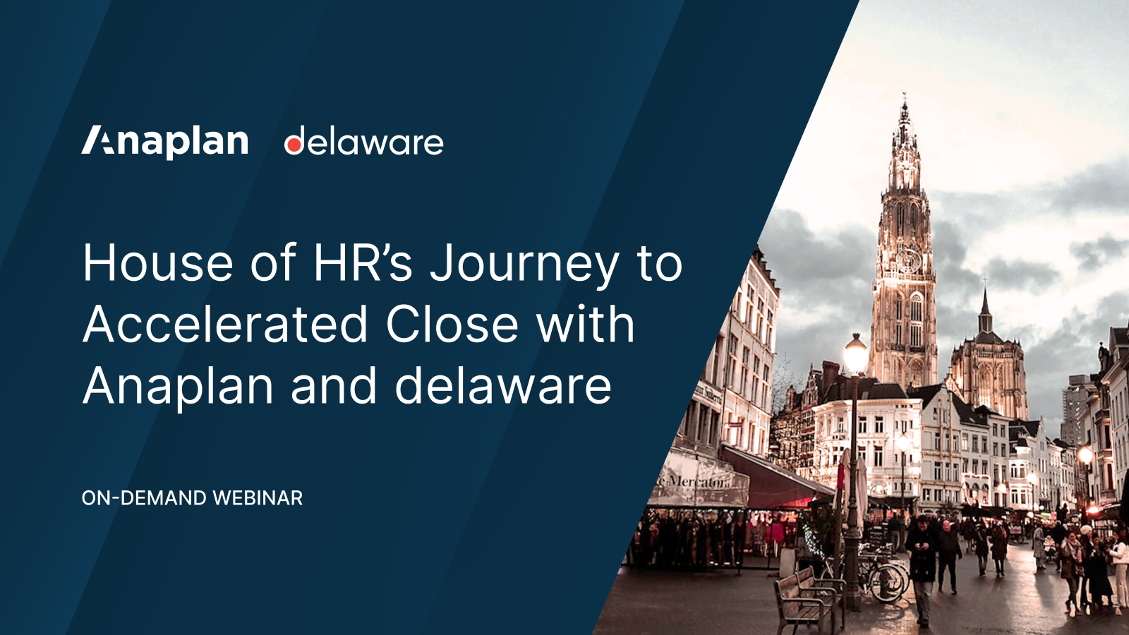 Accelerated Close with House of HR and Anaplan | Anaplan On-Demand Webinar