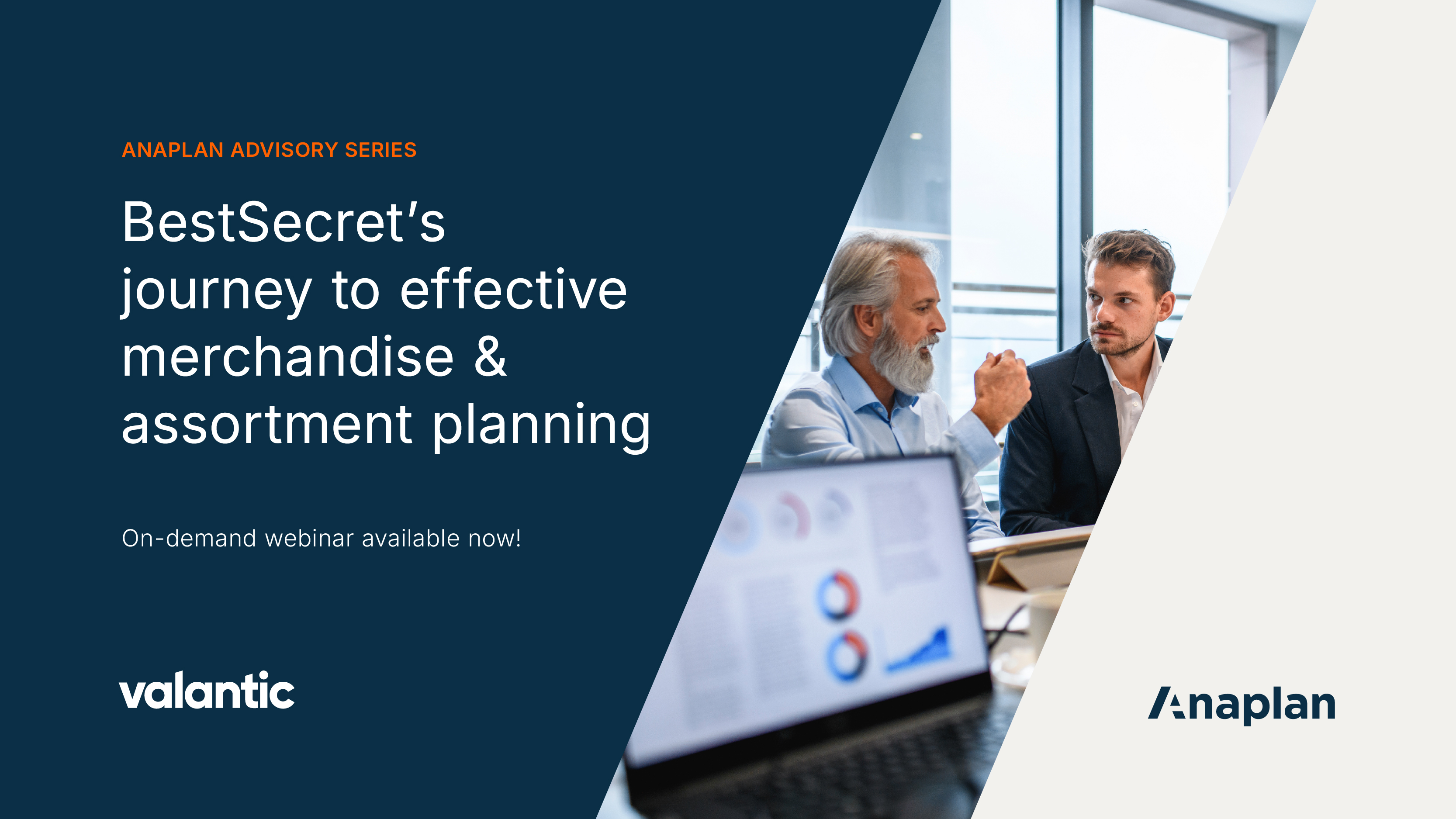 BestSecret’s Journey to More Effective Merchandise and Assortment Planning | Anaplan On-Demand ...