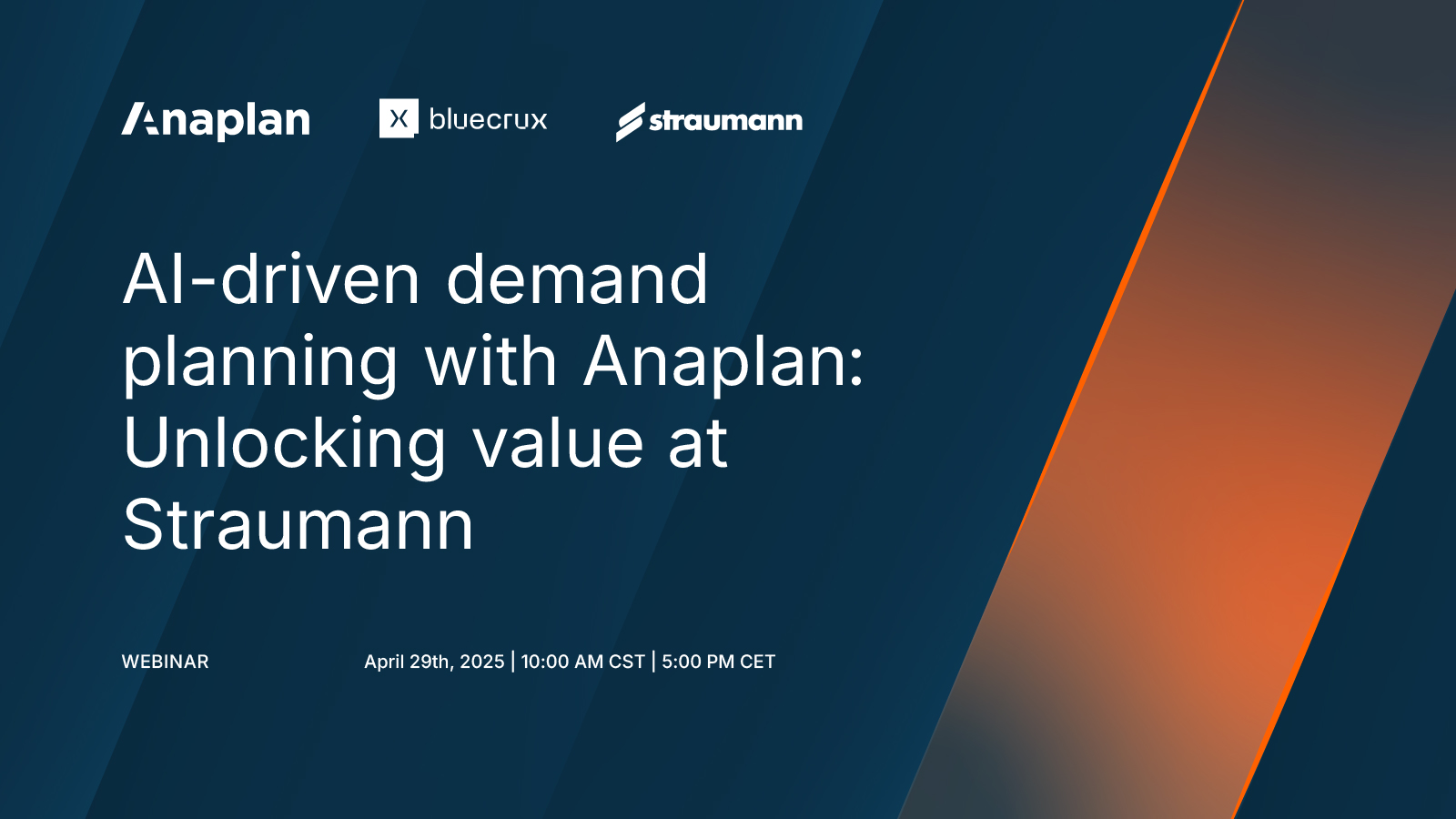 AI-Driven Demand Planning with Anaplan: Unlocking Value at Straumann | On-demand Webinar