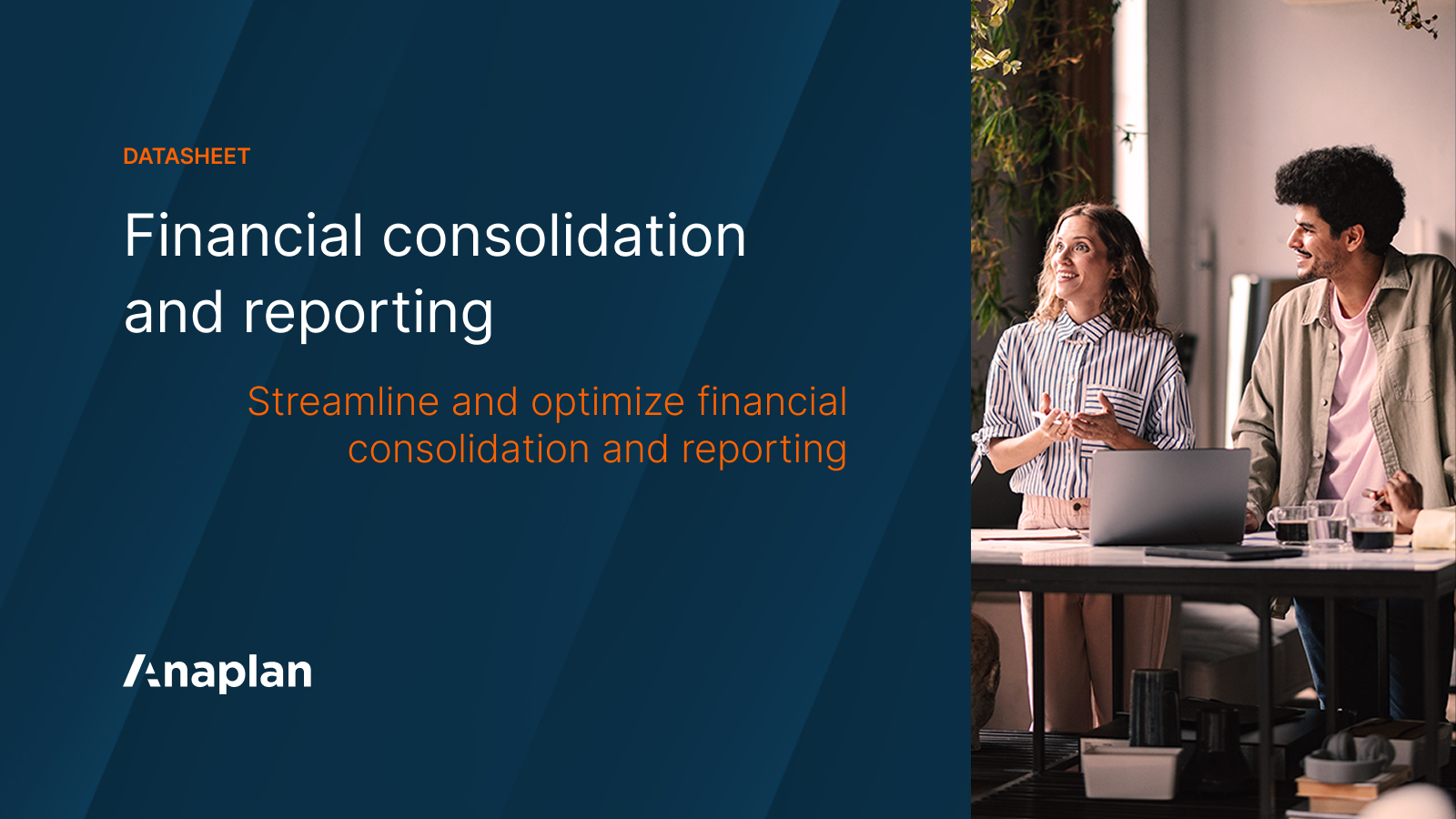 Financial Consolidation and Reporting | Anaplan Datasheet