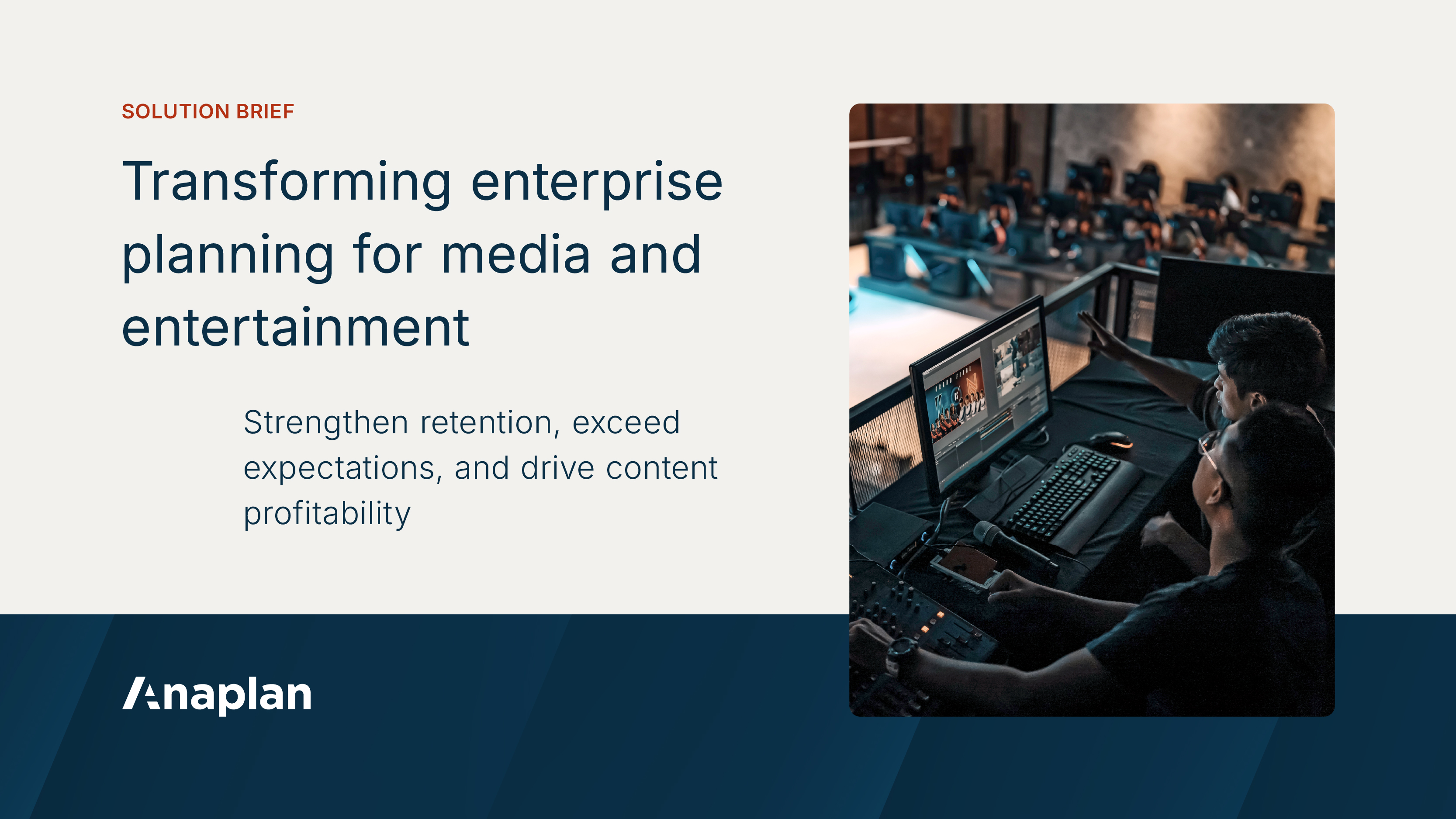 Anaplan for Media and Entertainment | Anaplan Solution Brief