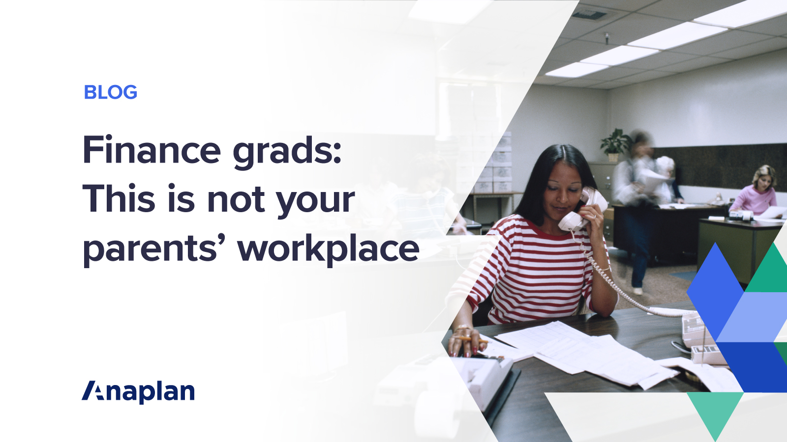 Valuable skills for finance graduates in the new decade | Anaplan