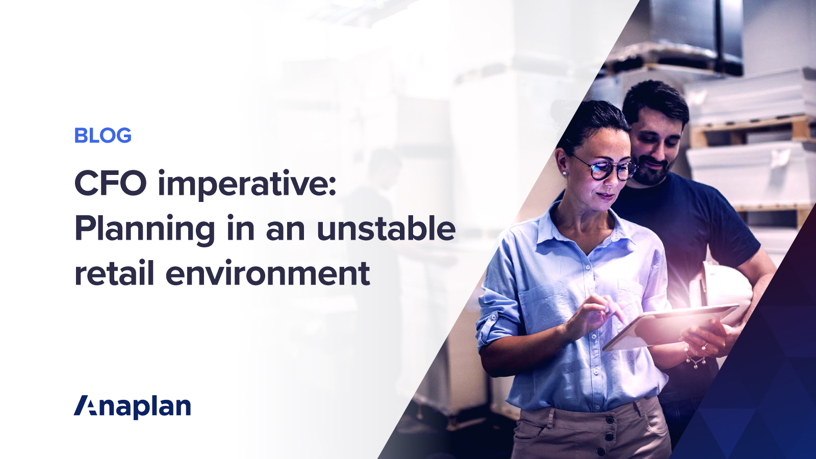 CFO imperative: planning in an unstable environment | Anaplan