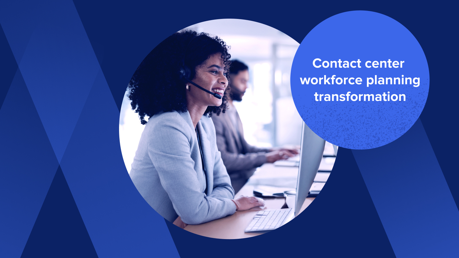 Navigating Contact Center Staffing Complexities in a Multichannel World | Anaplan Blog