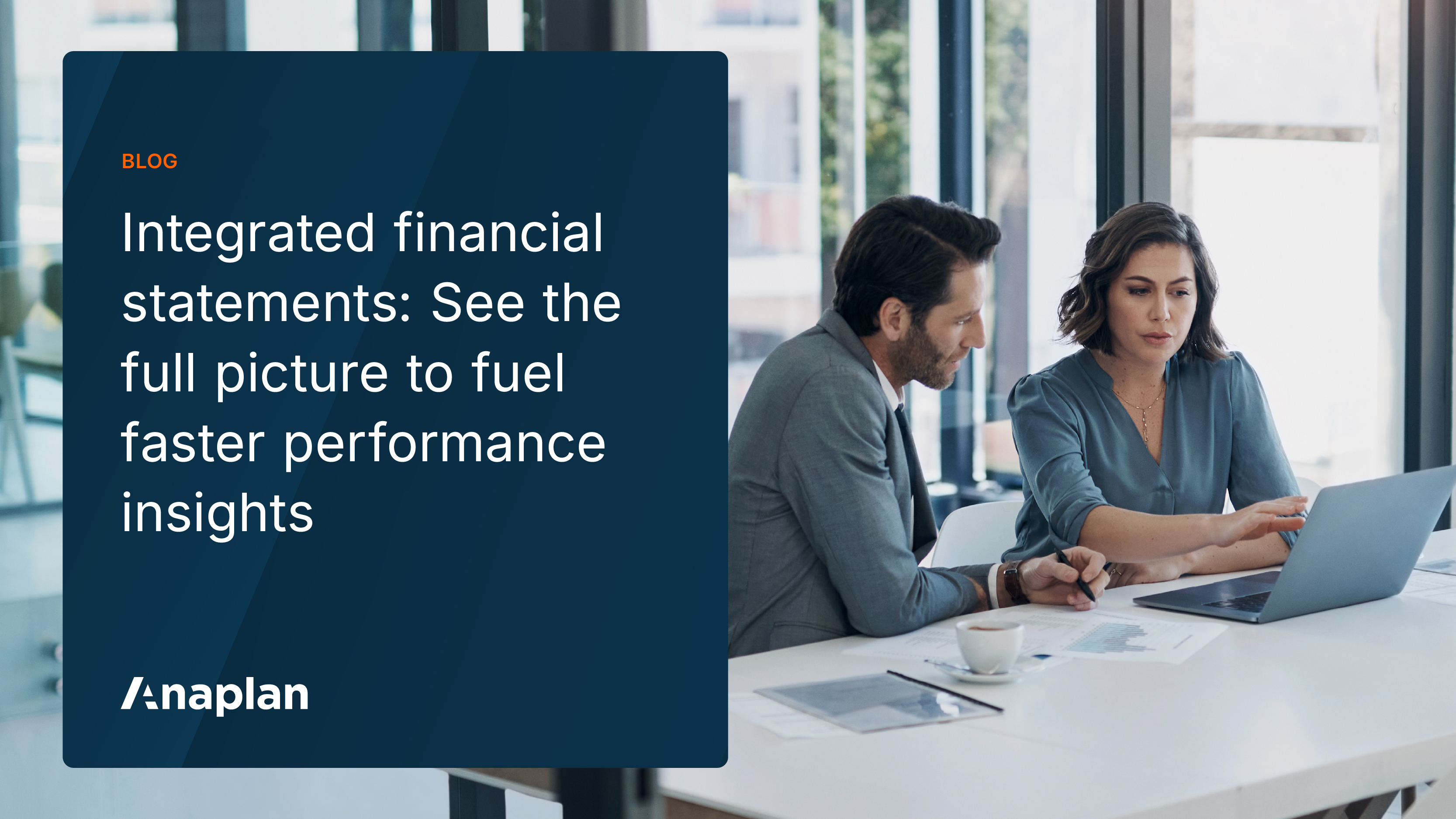 Integrated Financial Statements: Fuel Faster Performance Insights ...