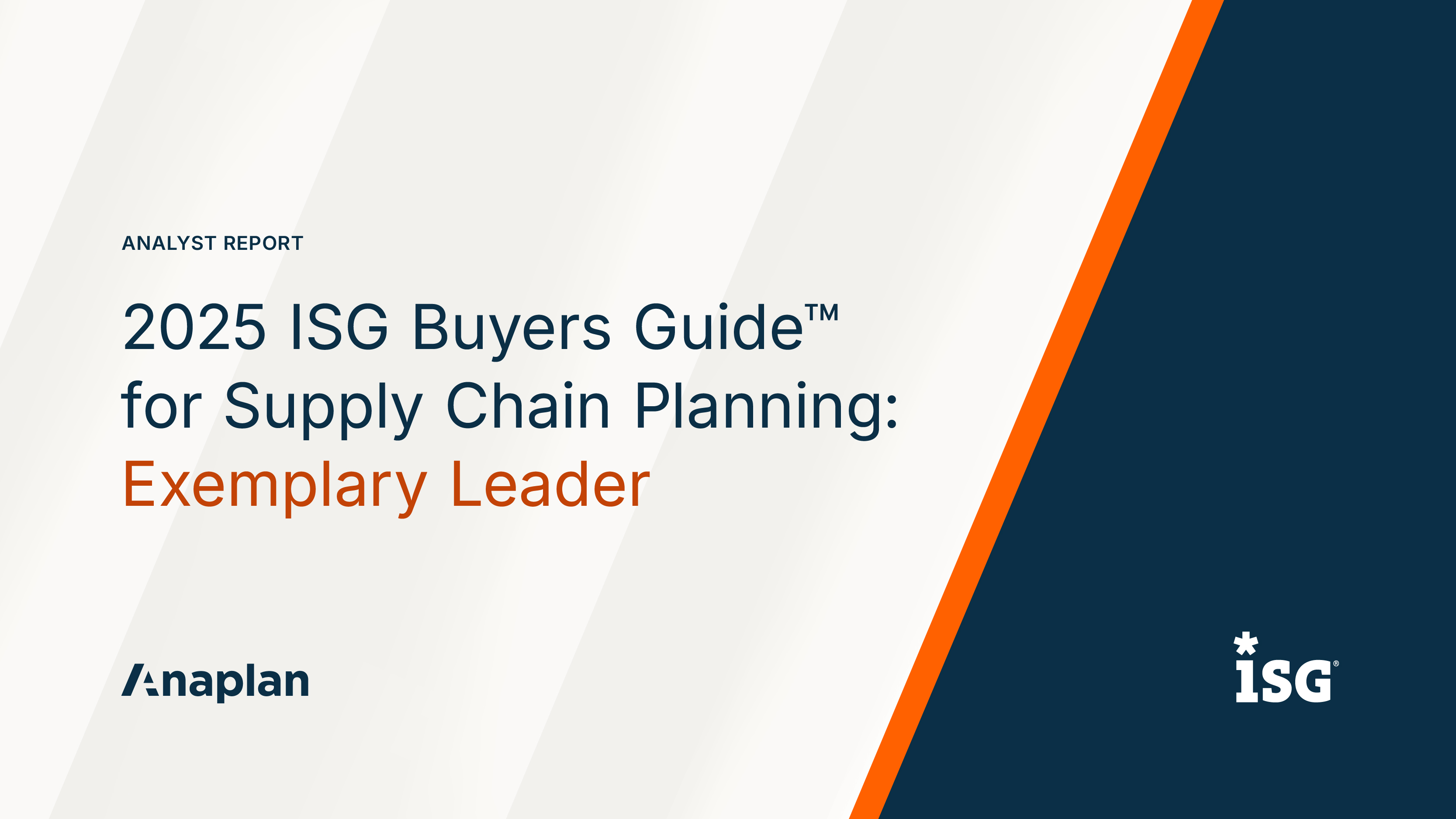 2025 ISG Buyers Guide™ for Supply Chain Planning: Software Provider and Product Assessment | Anaplan