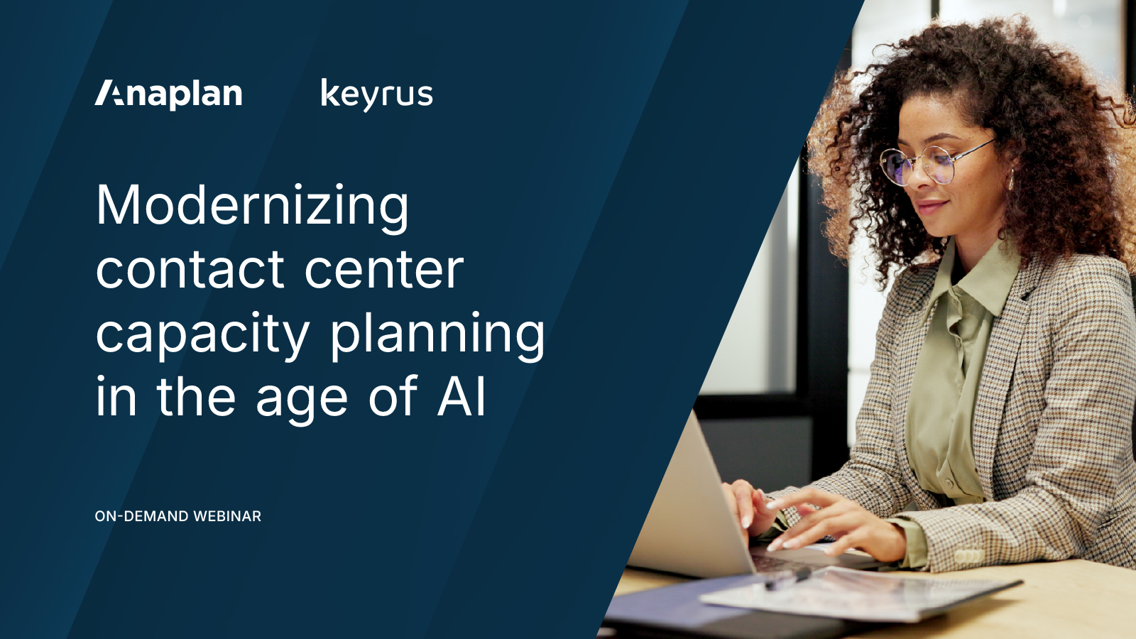 Modernizing contact center capacity planning in the age of AI | Anaplan ...