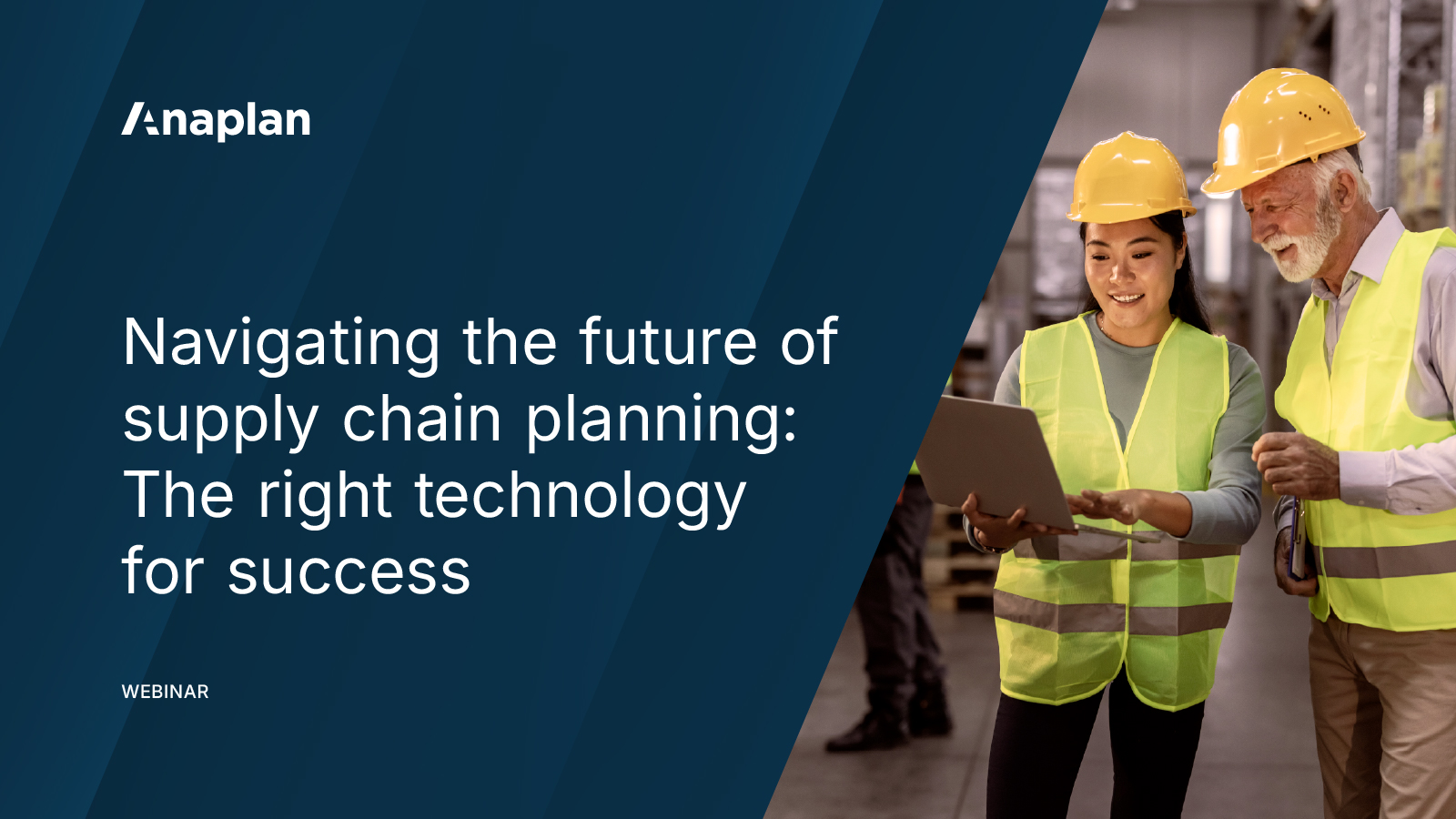 Navigating the Future of Supply Chain Planning | Anaplan On-demand Webinar