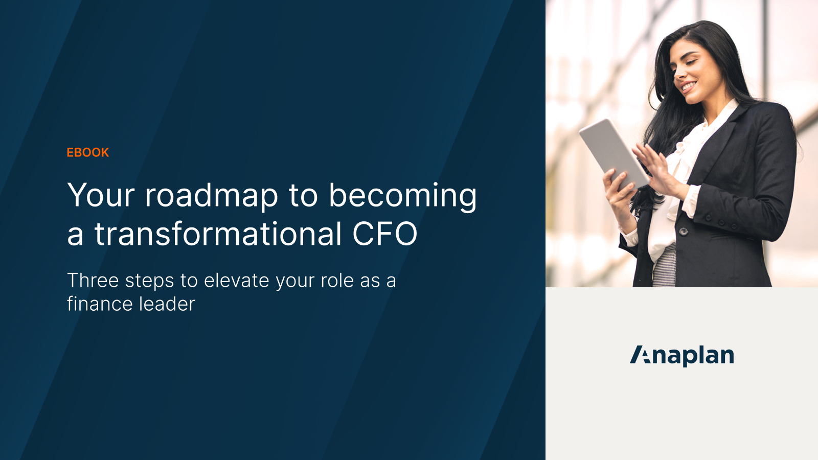 Three steps to elevate your role as a finance leader eBook | Anaplan