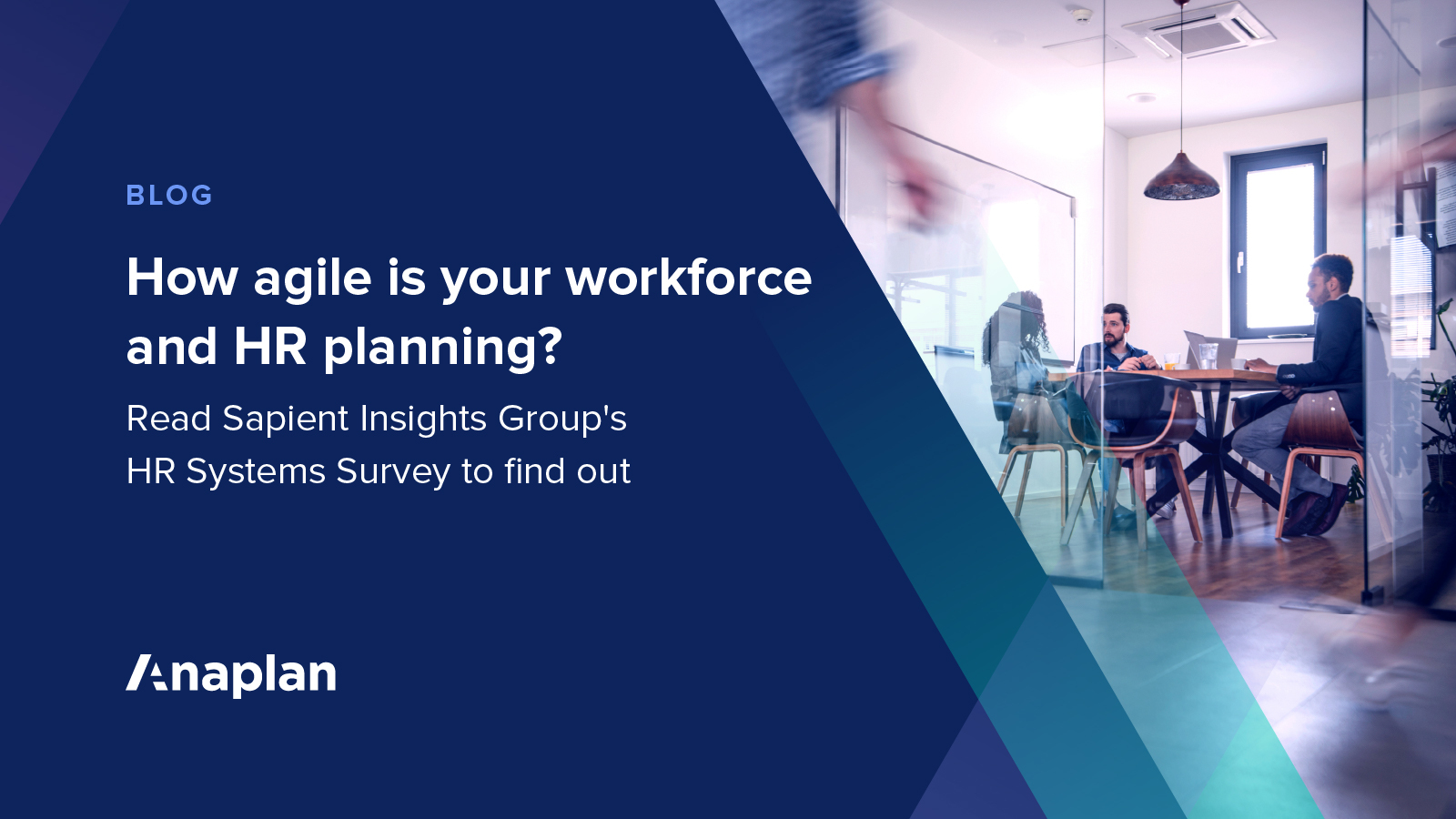 Anaplan がワークフォース計画にもたらすメリット | Anaplan