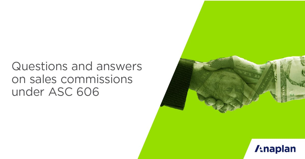 Accounting for Sales Incentives Under ASC 606 | Anaplan Accounting for Sales Incentives Under ASC 606 | Anaplan