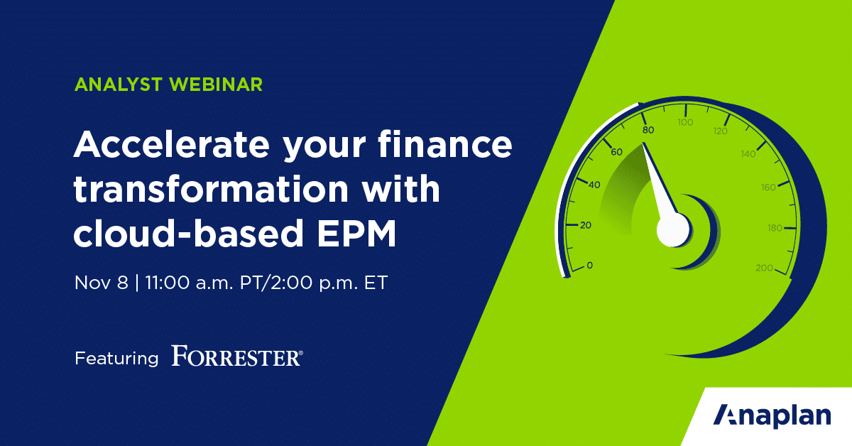 Accelerate your finance transformation with cloud-based EPM | Anaplan Accelerate your finance transformation with cloud-based EPM | Anaplan