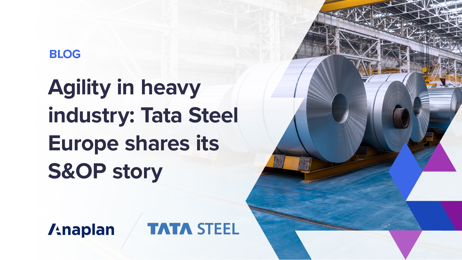 Tata Steel Europe’s S&OP Digital Transformation | Anaplan