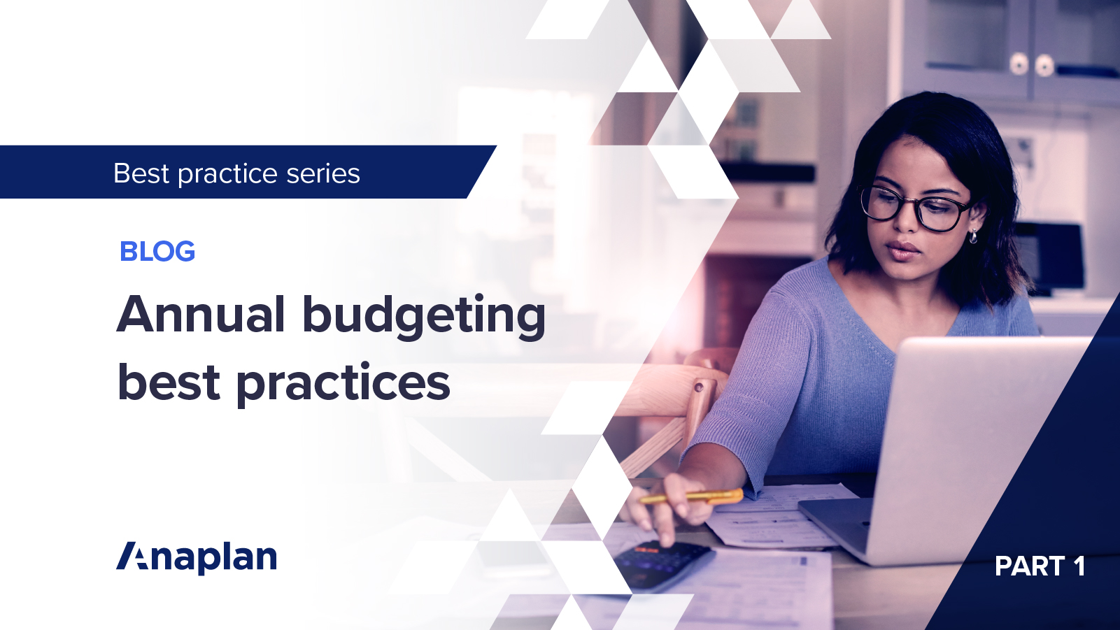 Annual budgeting best practices | Anaplan