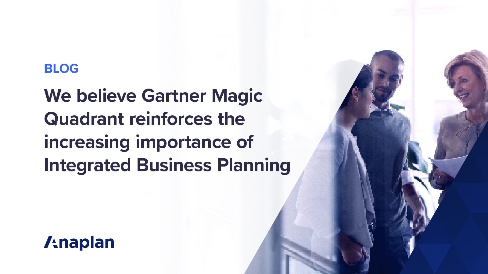 Gartner reinforces importance of integrated business planning | Anaplan